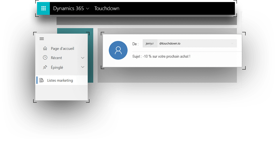 Touchdown | Suite Marketing pour Microsoft Dynamics 365 & PowerApps